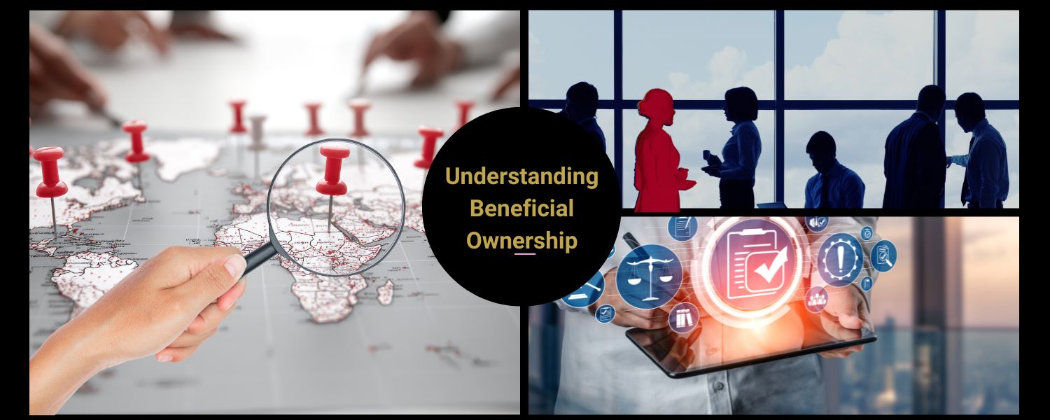 Understanding Beneficial Ownership: The Cornerstone of Financial ...